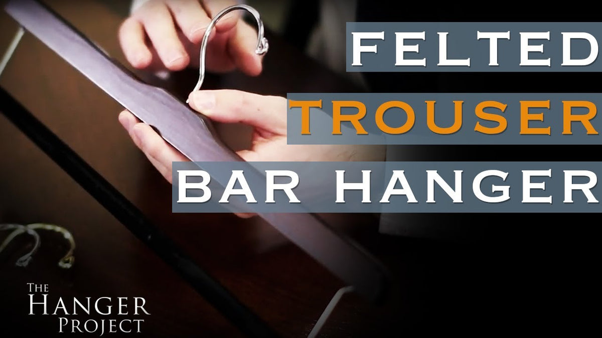Learn the key features and benefits of using our Felted Trouser Bar Ha ...