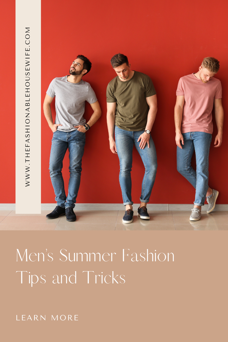 Men’s Summer Fashion Tips and Tricks – Best Pixel Design