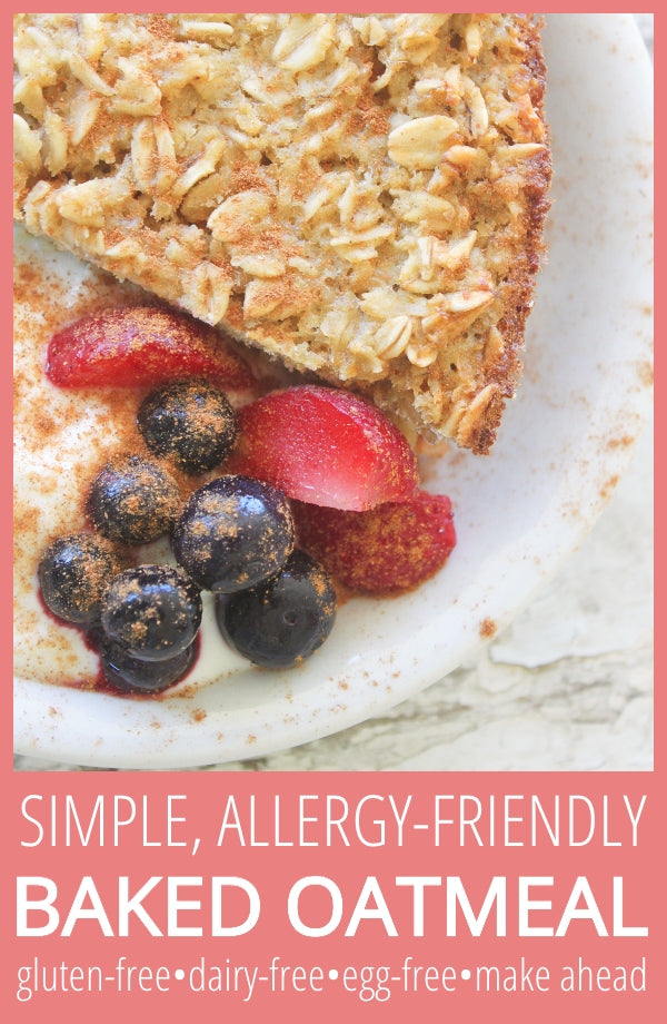 Simple (Allergy-Free) Baked Oatmeal – Best Pixel Design